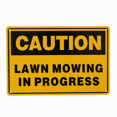 2x Notice Caution Lawn Mowing in Progress 20x30cm Metal WorkingSafe ...