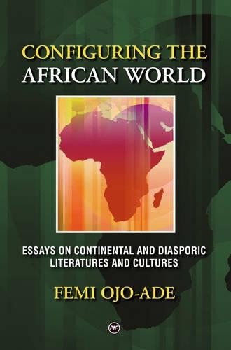 Femi Ojo-Ade Configuring the African World (Paperback) (UK IMPORT ...