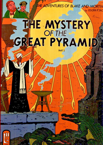 EDGAR P. JACOBS The mystery of the great pyramid Tome 2. Blake and ...