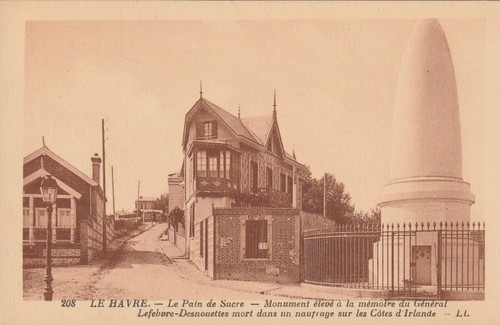 CPA 76 LE HAVRE Le Pain de Sucre Monument élevé à la mémoire du Général ...