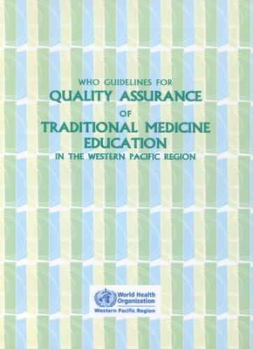 A Wpro Publication: WHO Guidelines for Quality Assurance of Traditional ...