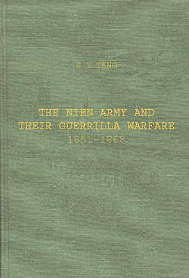 The Nien Army and Their Guerrilla Warfare, 1851-1868. by Ssu-yu Teng ...