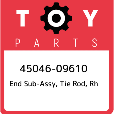 45046-09610 Toyota End sub-assy, tie rod, rh 4504609610, New Genuine ...