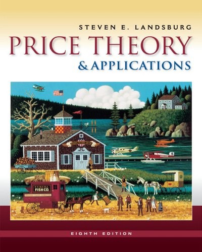 Price Theory and Applications Hardcover Steven Landsburg 9780538746458 ...