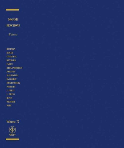 Organic Reactions, Volume 77 by Scott E. Denmark (English) Hardcover ...