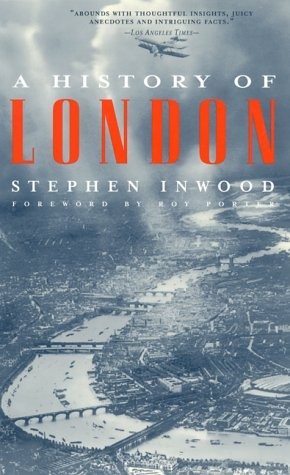 A HISTORY OF LONDON By Stephen Inwood & Roy Porter **BRAND NEW ...