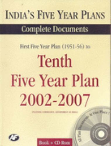India's Five Year Plans : Complete Documents: First Five Year Plan ...