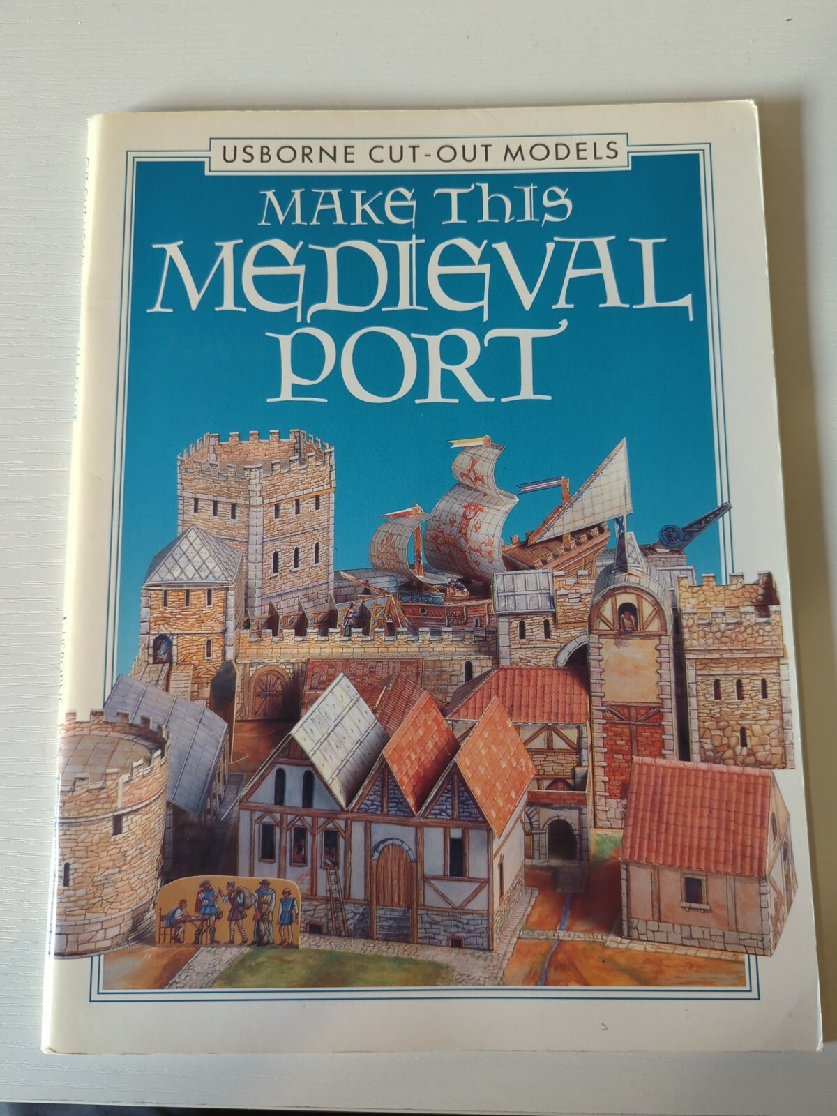 Make This Medieval Port (Usborne Cut Out Models) by Ashman, I. Kit Book ...