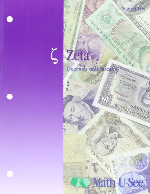 Math-U-See : Zeta Student Kit / Decimals and Percents - Paperback ...