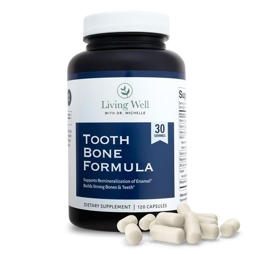 Living Well with Dr. Michelle Tooth & Bone Formula - Bone Health ...