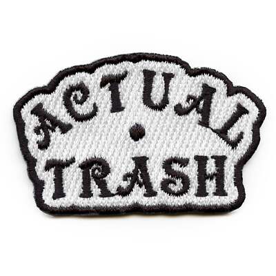 Actual Trash Embroidered Iron On Patch | eBay Australia