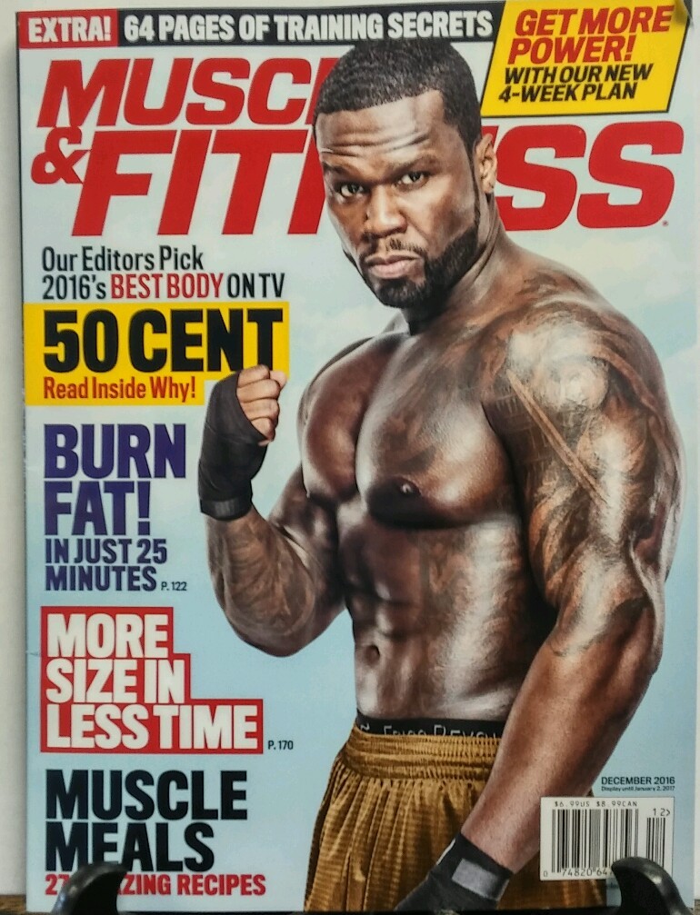 Muscle & Fitness December 2016 50 Cent More Size in Less Time FREE ...