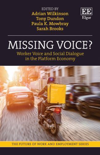 Missing Voice? : Worker Voice and Social Dialogue in the Platform ...