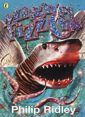 Mighty Fizz Chilla By Philip Ridley 9780140385106| eBay