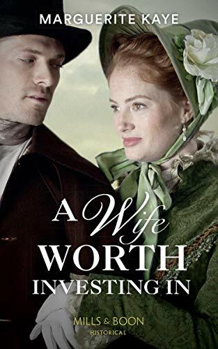 A Wife Worth Investing In (Penniless Brides of Convenience, Book 2 ...
