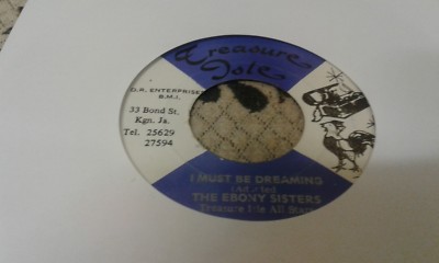 Ebony Sisters , I Must Be Dreaming , 7 " Treasure Isle Label | eBay