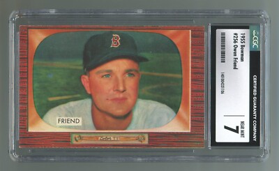 1955 Bowman #256 Owen Friend CGC 7 NEAR MINT #1401004331106 | eBay