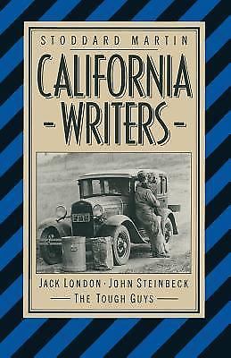 California Writers : Jack London John Steinbeck the Tough Guys by ...