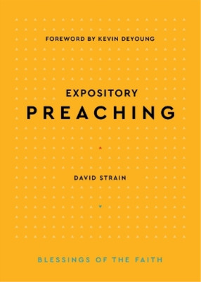 David Strain Expository Preaching (Poche) | eBay