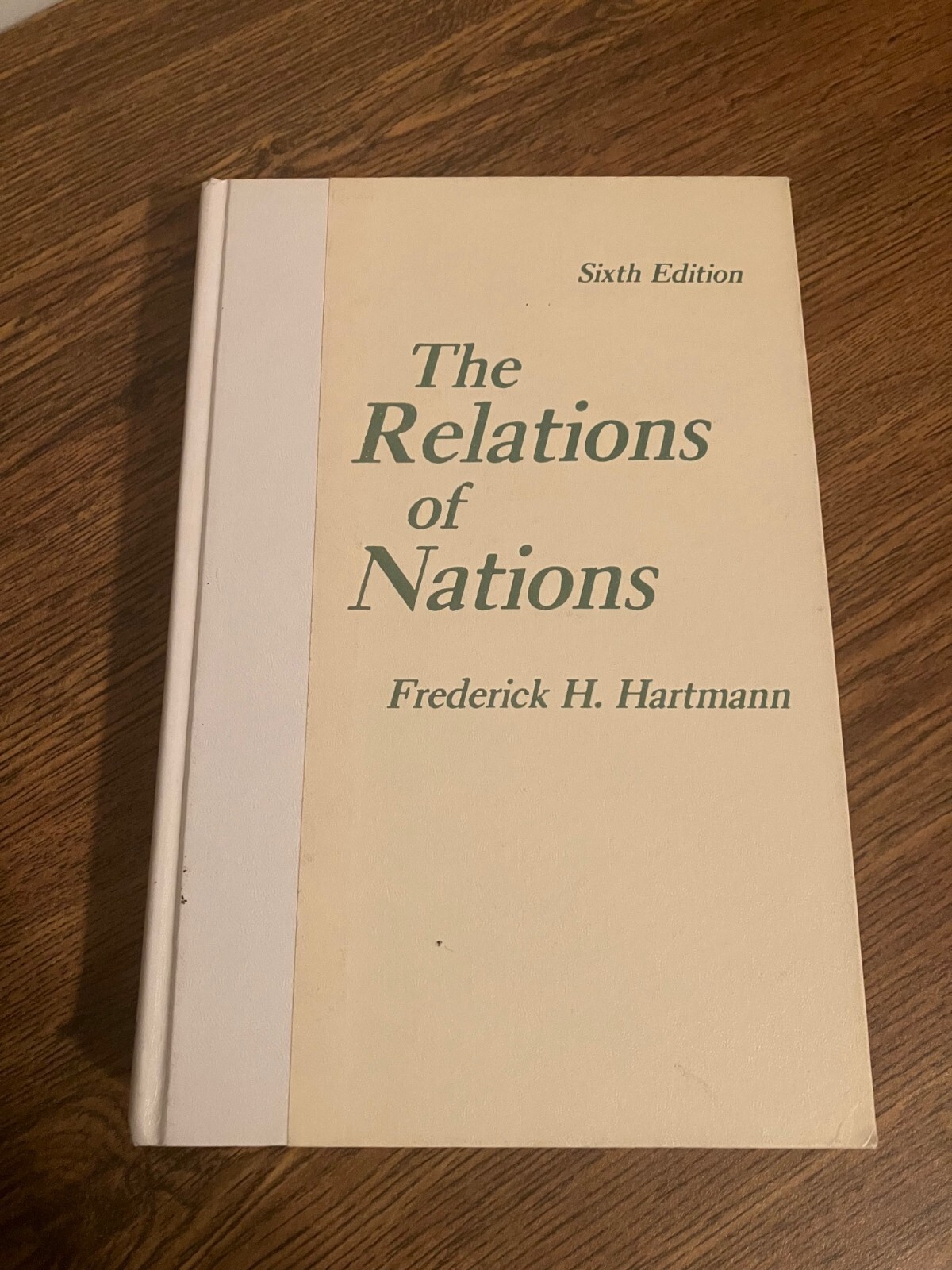 The Relations of Nations - Frederick H. Hartmann 9780023513503| eBay