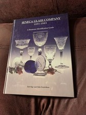 Seneca Glass Company, 1891-1983 : A Stemware Identification Guide by ...