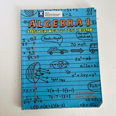 "Algebra 1: Answer Key & Test Bank" by Greg Sabouri 1st ed Teaching ...