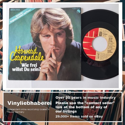 Howard Carpendale - Wie frei willst Du sein? 7'' Vinyl/ CV Pupo - Forse ...
