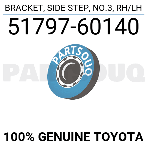 5179760140 Genuine Toyota BRACKET, SIDE STEP, NO.3, RH/LH 51797-60140 ...