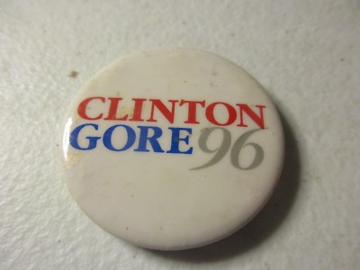 Bill Clinton Political Pin - Clinton Gore 96 *** | eBay