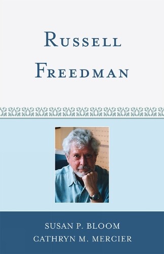 Susan P. Bloom Cathryn M. Mercier Russell Freedman (Hardback) (UK ...