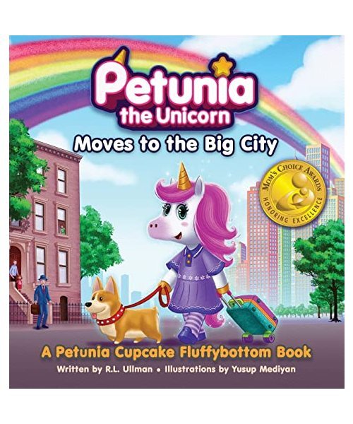 Petunia the Unicorn Moves to the Big City: A Petunia Cupcake ...