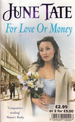 For Love or Money By June Tate. 9780755336326 | eBay UK