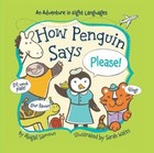 How Penguin Says Please!; Little Traveler Series- 1454914963, board ...