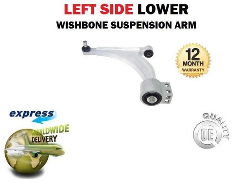 FOR OPEL VAUXHALL 13273604 13318884 352050 352869 LEFT WISHBONE ...