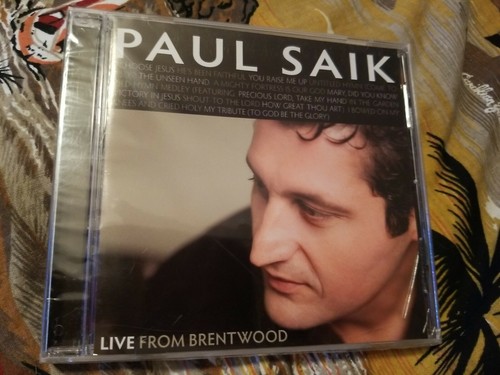 Paul Saik Live From Brentwood 2007 Hannah Records New Sealed CD ...