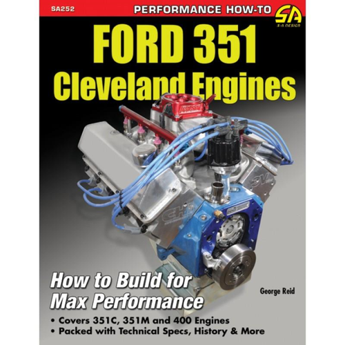 Ford 351 Cleveland Engines Manual Howto Build for Max Performance 351C ...
