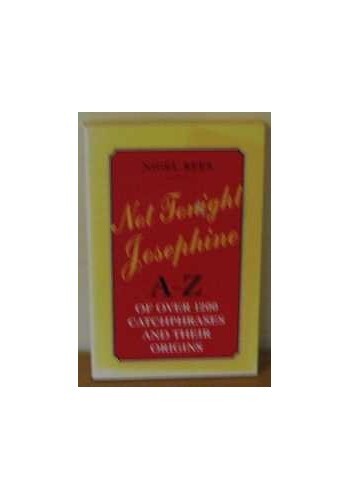 Not Tonight Josephine by NIGEL, REES Paperback / softback Book The Fast ...