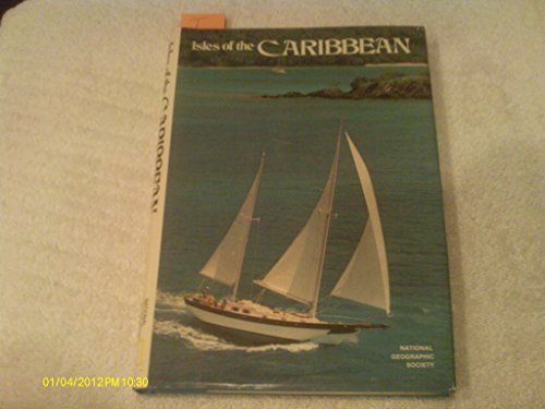 ISLES OF THE CARIBBEAN By Tor Eigeland & Mary Ann Harrell - Hardcover ...