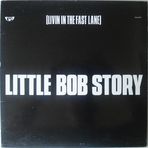 Little Bob Story - [Livin In The Fast Lane] (LP, Album) (Very Good (VG ...