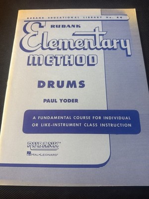 Rubank No. 44 Elementary Method for Drums by Paul Yoder Music Book | eBay