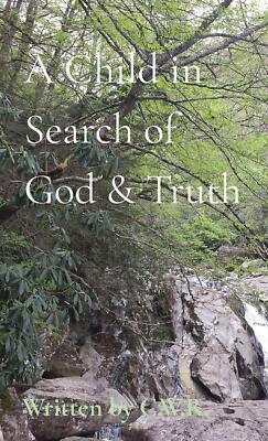 A Child in Search of God & Truth 9781087934747| eBay