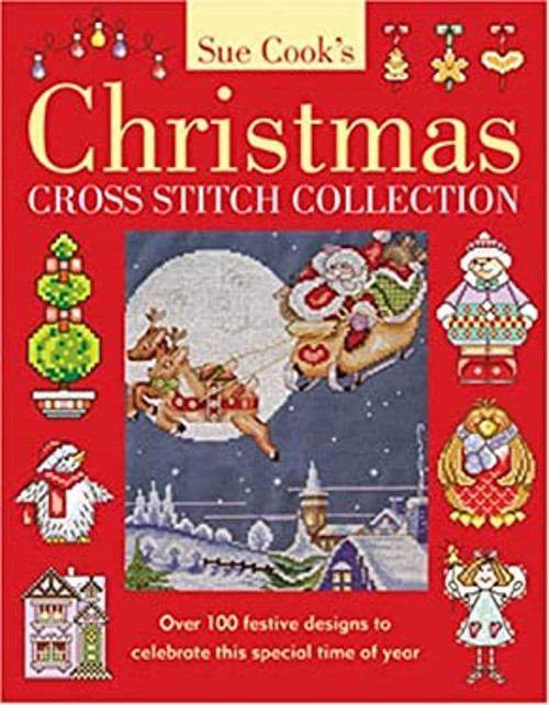 Sue Cook's Christmas Cross Stitch Collection Hardcover Sue Cook ...