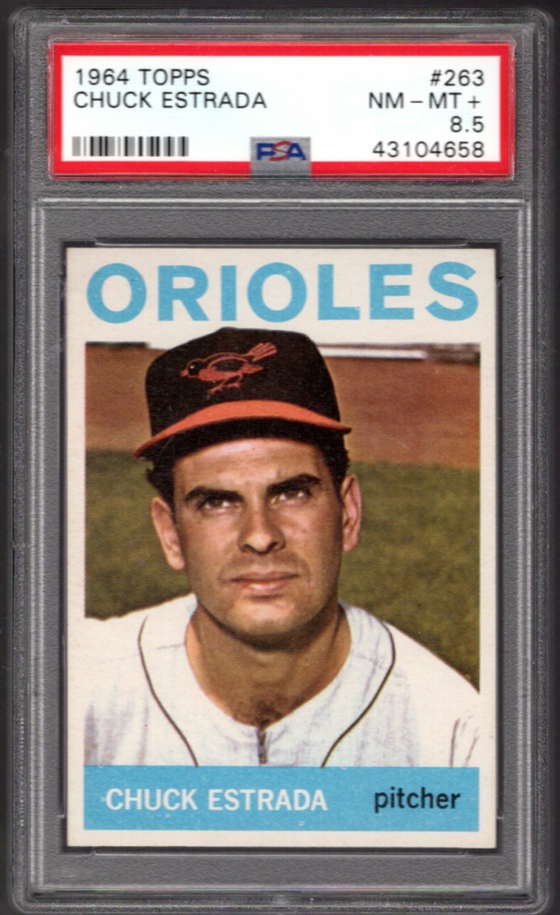 1964 TOPPS #263 CHUCK ESTRADA Baltimore Orioles sharp/CENTERED clean ...