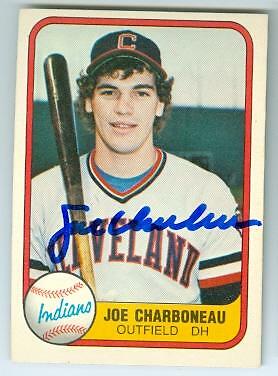 Joe Charboneau autographed baseball card (Cleveland Indians) 1981 Fleer ...