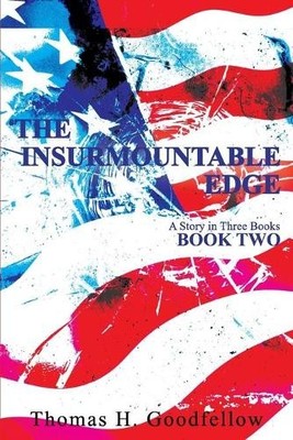 Thomas Goodfellow The Insurmountable Edge Book Two (Poche ...