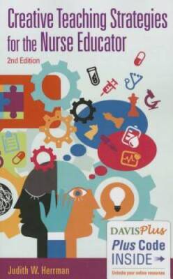 Creative Teaching Strategies for the Nurse Educator - Paperback - GOOD ...