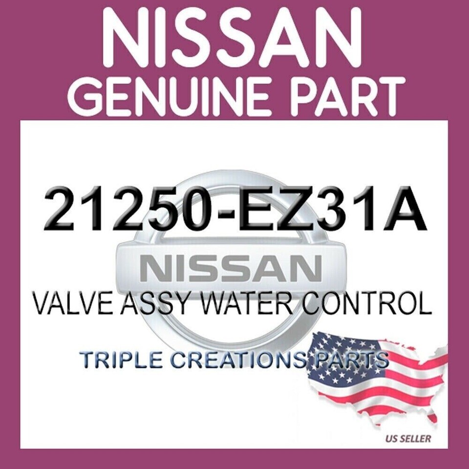 Genuine Nissan 21250-EZ31A Valve Assy Water Control 21250EZ31A OEM | eBay