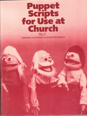Puppet Scripts for Use at Church No. 2 By Everett Robertson | eBay