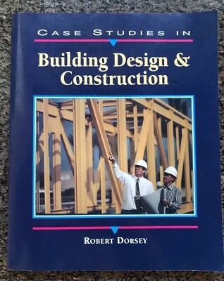 Case Studies in Building Design and Construction - Paperback ...