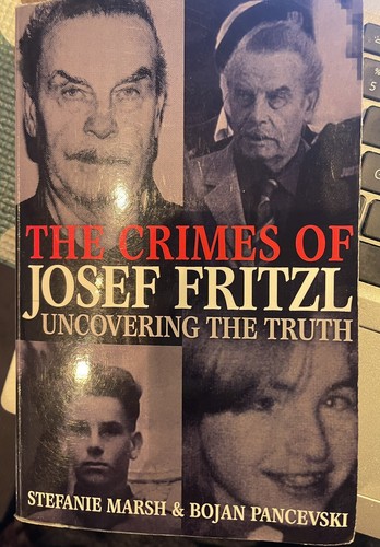 The Crimes of Josef Fritzl by Pancevski, Bojan Paperback Book The Fast ...